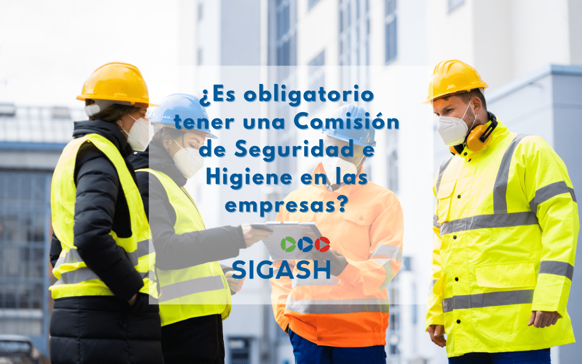 ¿Es obligatorio tener una Comisión de Seguridad e Higiene en las ...